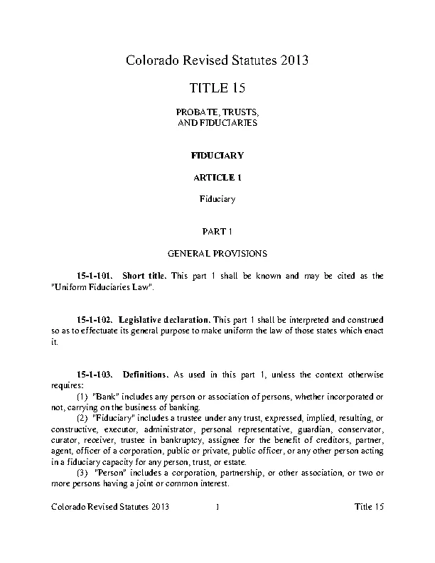 CRS Title 15 2013 PROBATE TRUSTS AND FIDUCIARIES - PDFSimpli